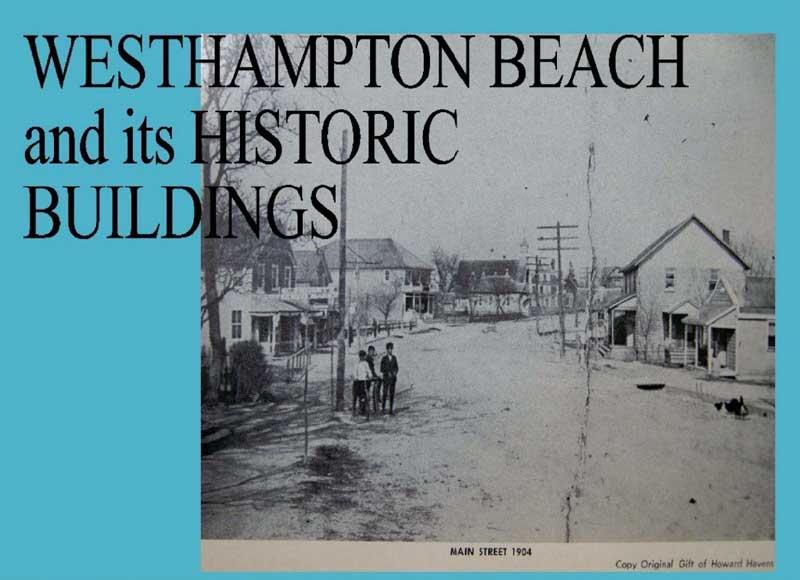 Westhampton Beach Historical Society | Westhampton NY
